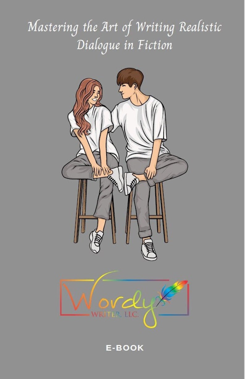 Mastering the Art of Writing Realistic Dialogue in Fiction (ebook) - Etsy