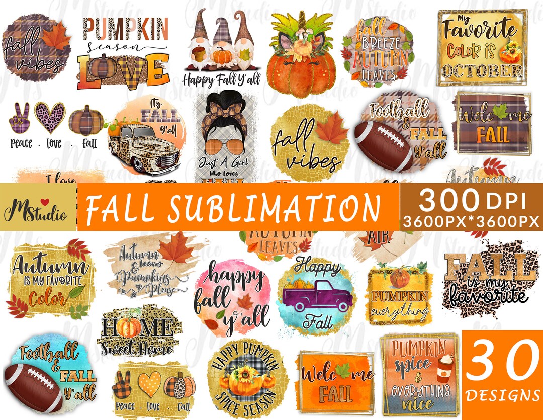 Fall Sublimation Bundle, Fall PNG, Fall Sublimation, Digital File PNG ...