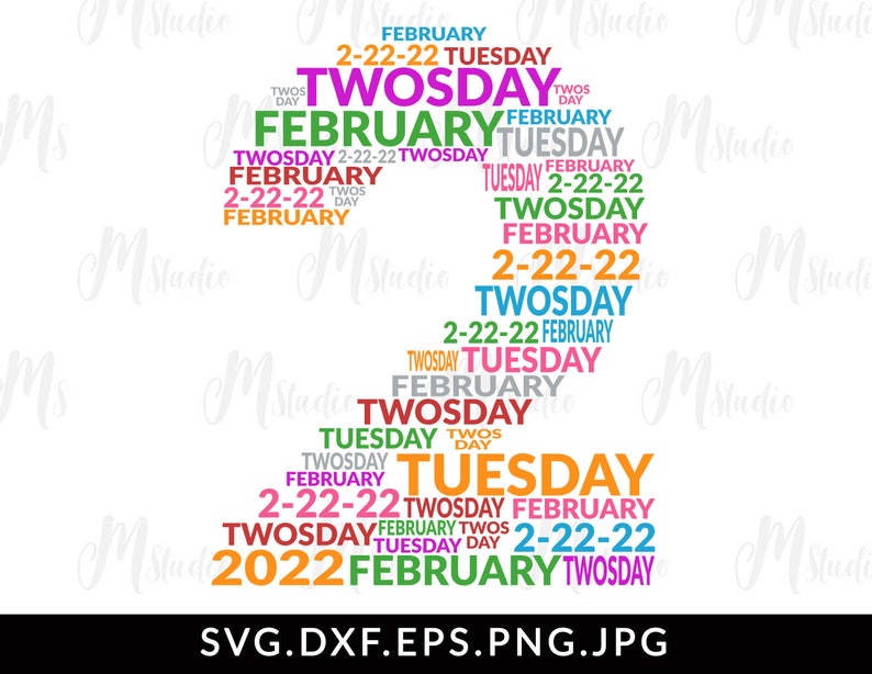 Happy Twosday SVG Happy Tuesday 2-22-22 SVG February 22nd - Etsy