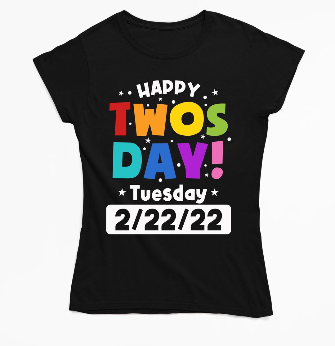 Happy Twosday SVG, Digital Download, Happy Tuesday 2-22-22 SVG ...