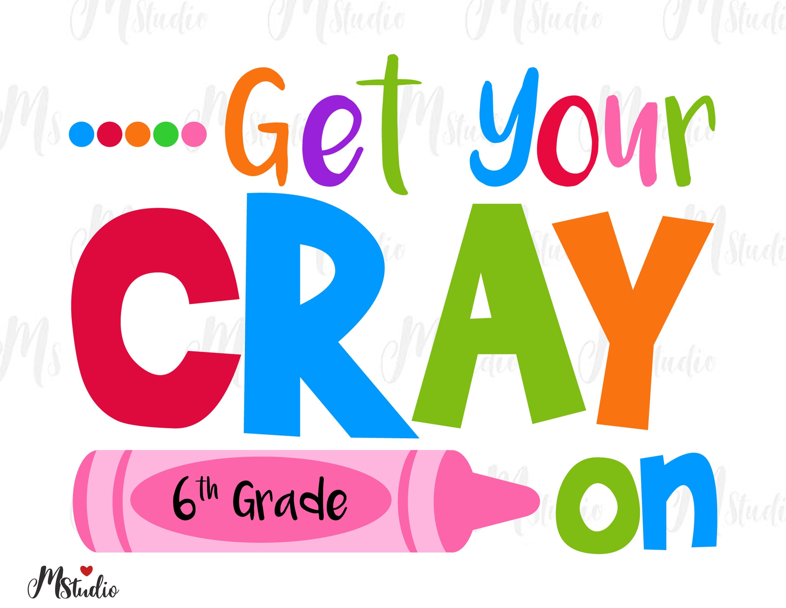 Get Your Cray on Svg Bundle School Svg Girls Crayon Grades - Etsy