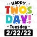 Happy Twosday SVG, Twosday Shirt SVG, February 22nd 2022, Happy Twosday ...