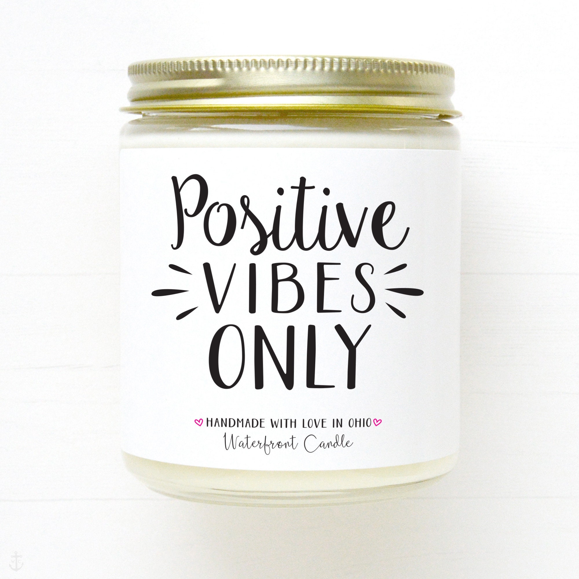 Positive Vibes Only Candle Inspirational Gift for Her, Gift for Him ...