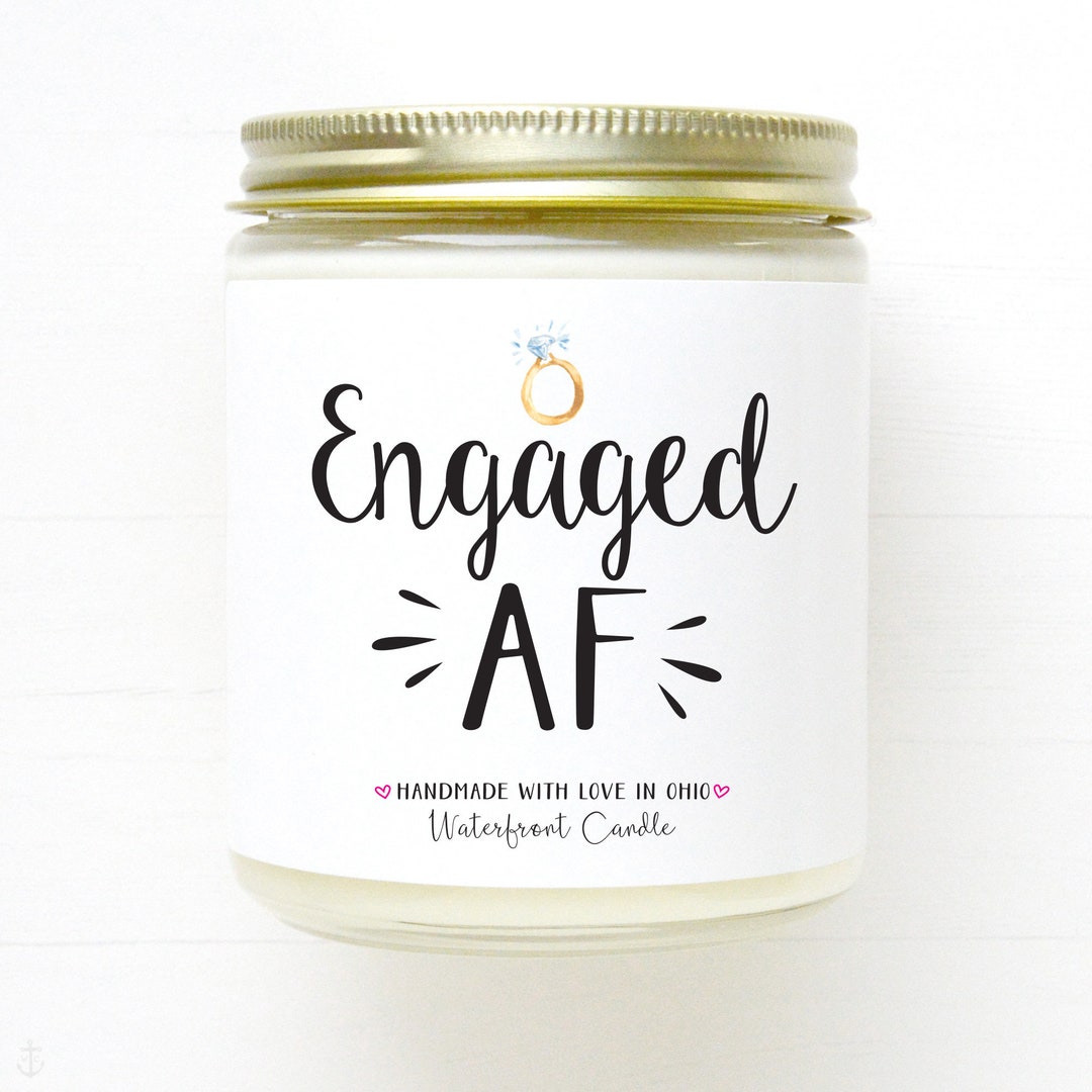 Engaged AF Candle | Just Engaged Gift for Her, Newly Engaged Gift ...