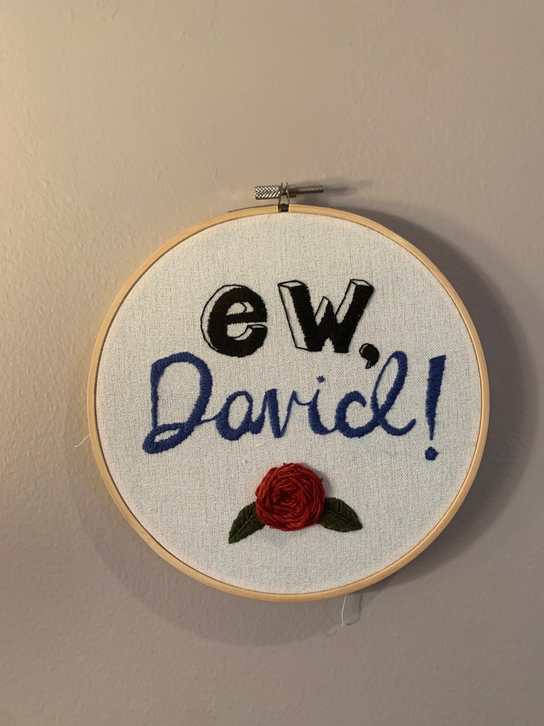 Schitt's Creek "ew David!" Embroidery - Etsy