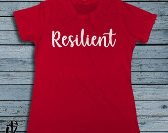 Resilient Shirt - Etsy