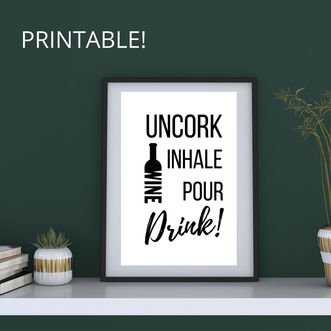 Wine Print, Wine Cave Art Printable, Uncork, Uncork and Unwind, Wine ...