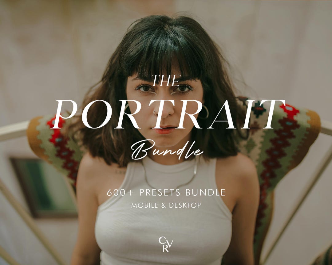 600+ PORTRAIT Bundle Presets - Mobile and Desktop - Lightroom Preset ...