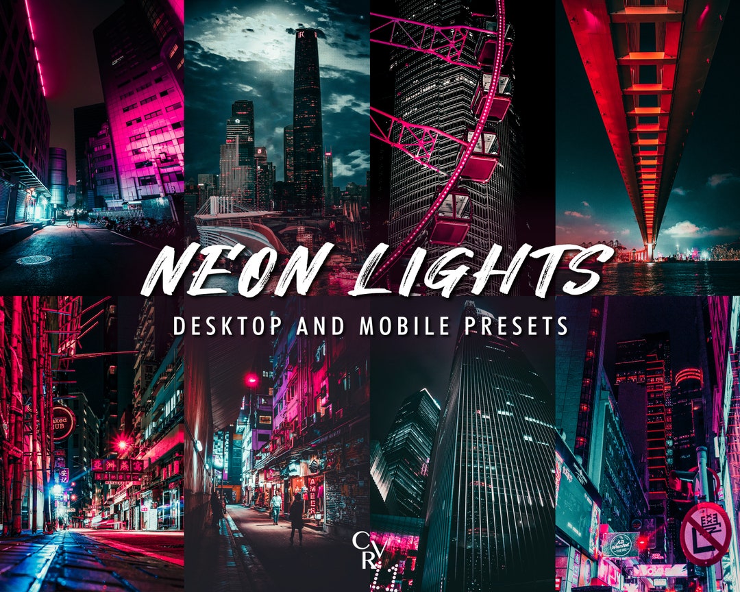 10 Neon Lights Lightroom Presets. Desktop and Mobile Preset. 10 ...