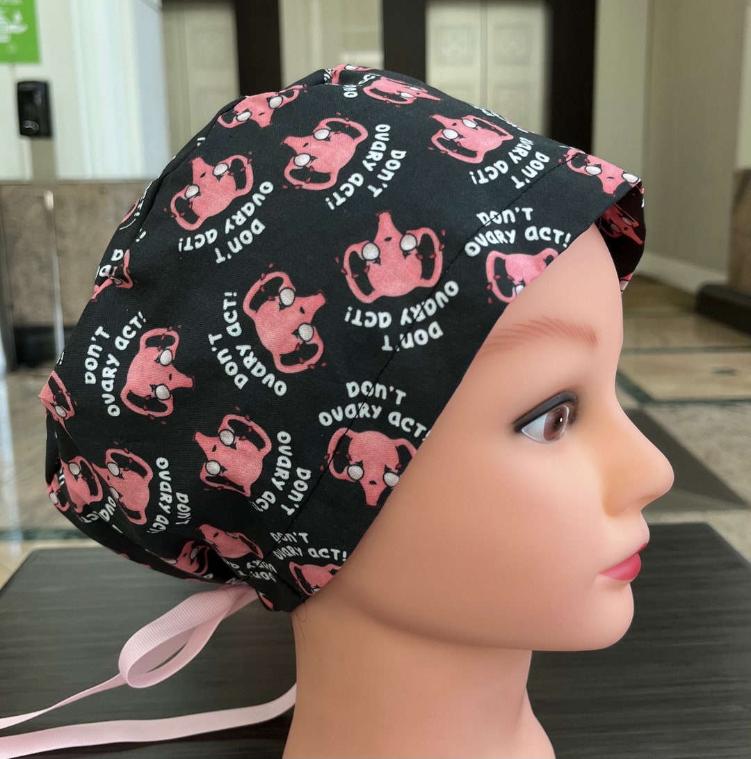 Don’t Ovary Act OB -gyn Scrub Cap - Etsy