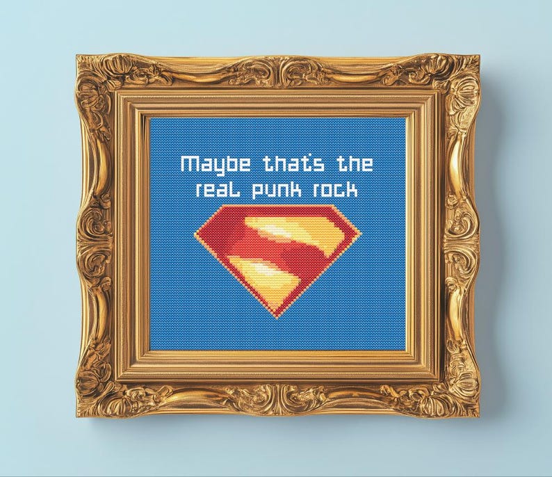 Superman 2025 Logo "maybe That's the Real Punk Rock" Cross Stitch ...