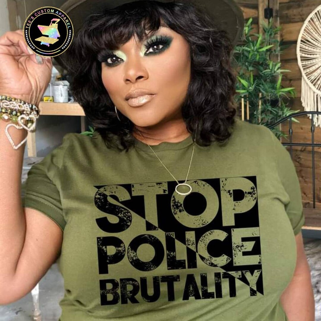 Stop Police Brutality Shirt, Black Lives Matter Shirt, Anti Police ...