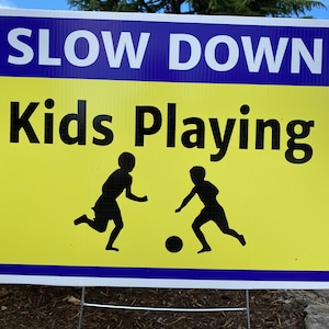 Slow Down Yard Sign - Etsy