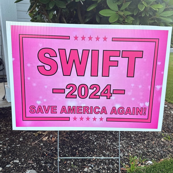 Swift 2024 Yard Sign - Etsy