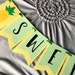 Summer Pineapple Banner - Pale Green and Yellow Sweet Summer Banner ...