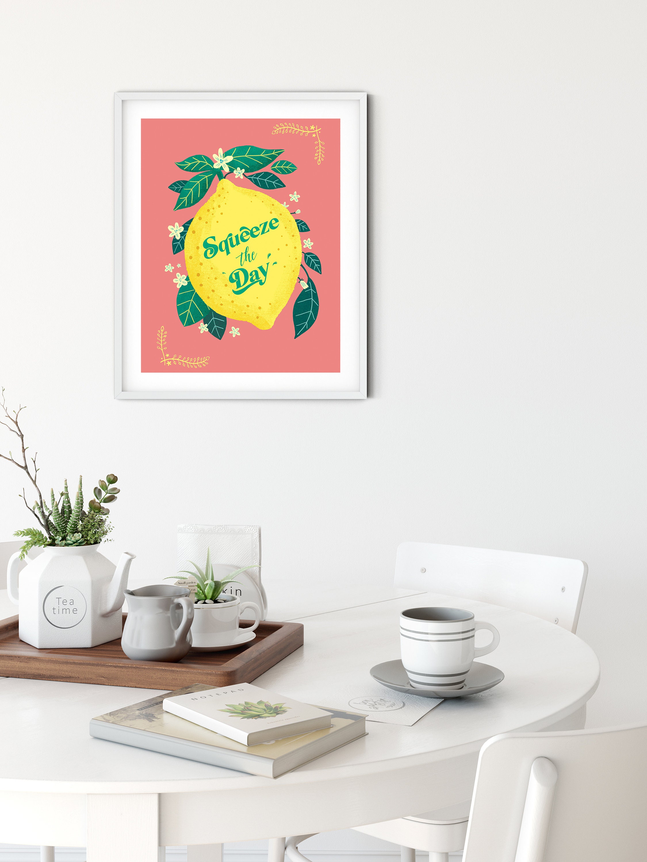 Squeeze the Day Printable, Lemon Print, Squeeze the Day, Lemon Wall Art ...