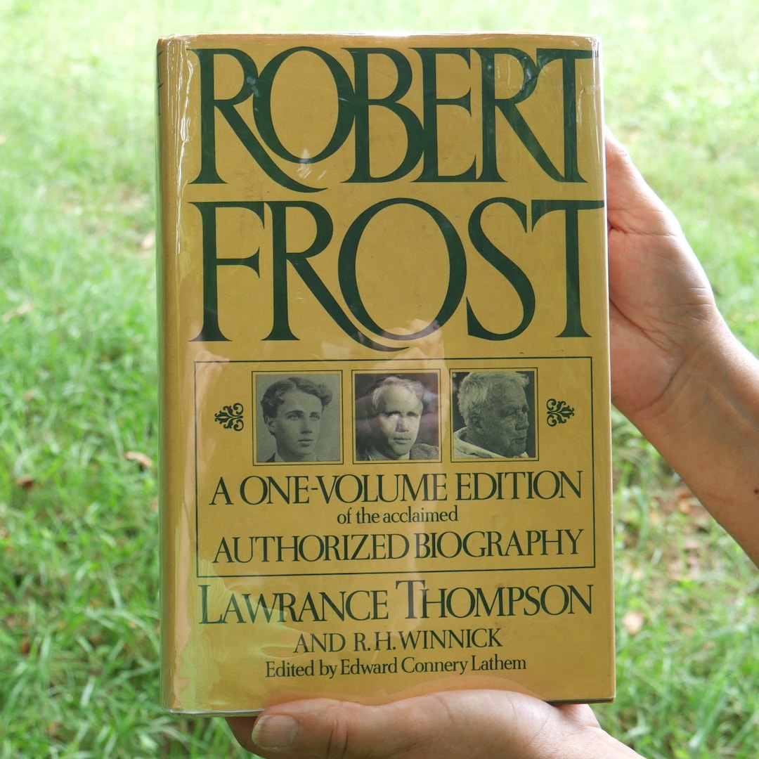 Robert Frost Biography One Volume Edition by Thompson & Winnick ...