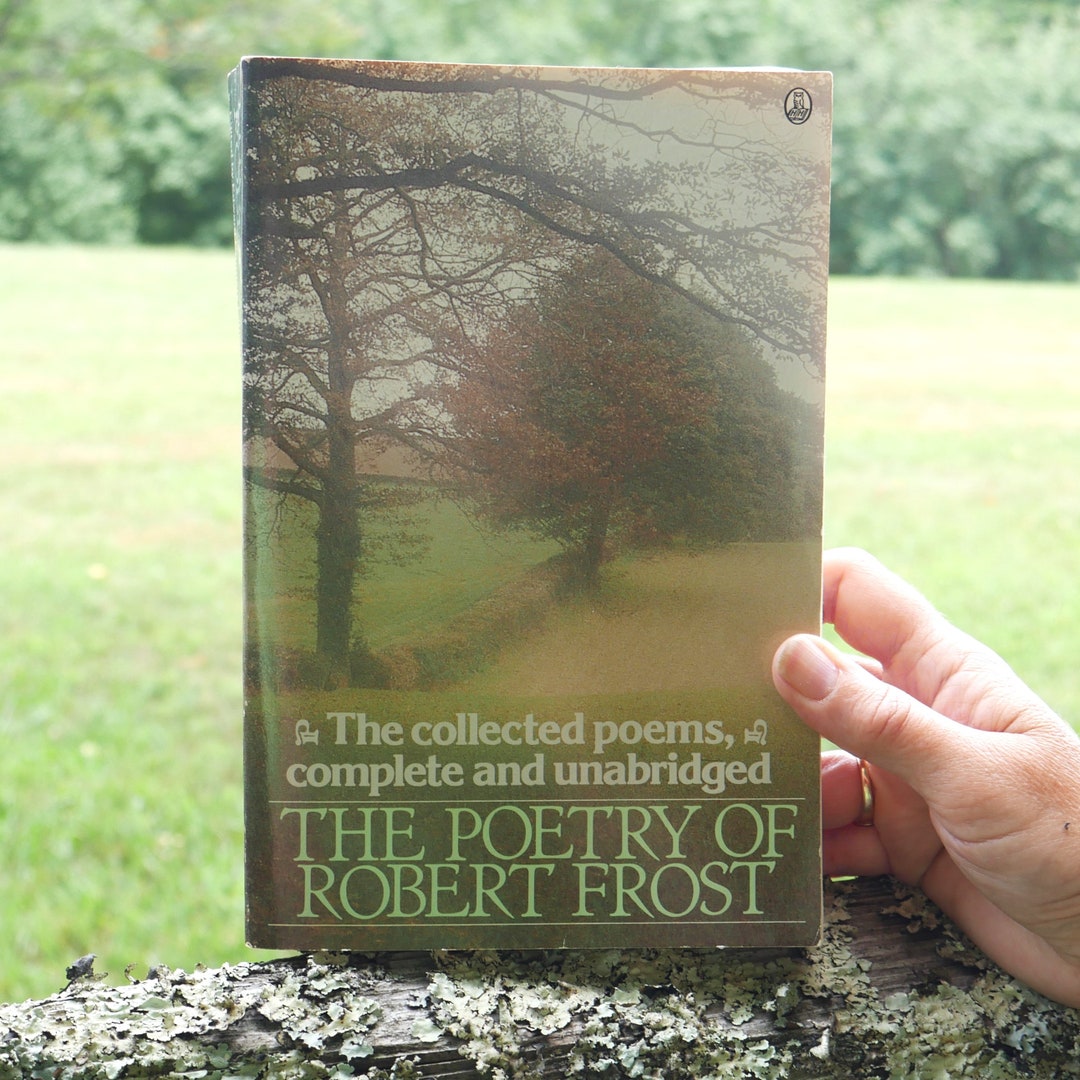 The Poetry of Robert Frost the Collected Poems Complete and Unabridged ...