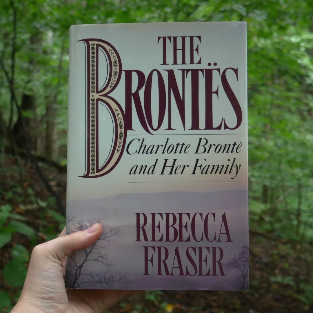 The Brontës Charlotte Brontë and Her Family by Rebecca Fraser - Etsy
