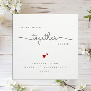 Personalised Anniversary Card, One Amazing Year Together, Forever to Go ...