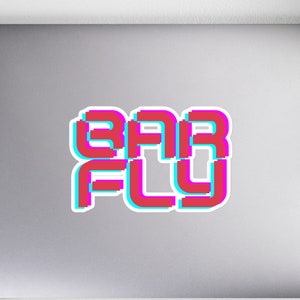 Sticker "bar Fly" in 3 Sizes, Party Girl Sticker, Party Sticker ...