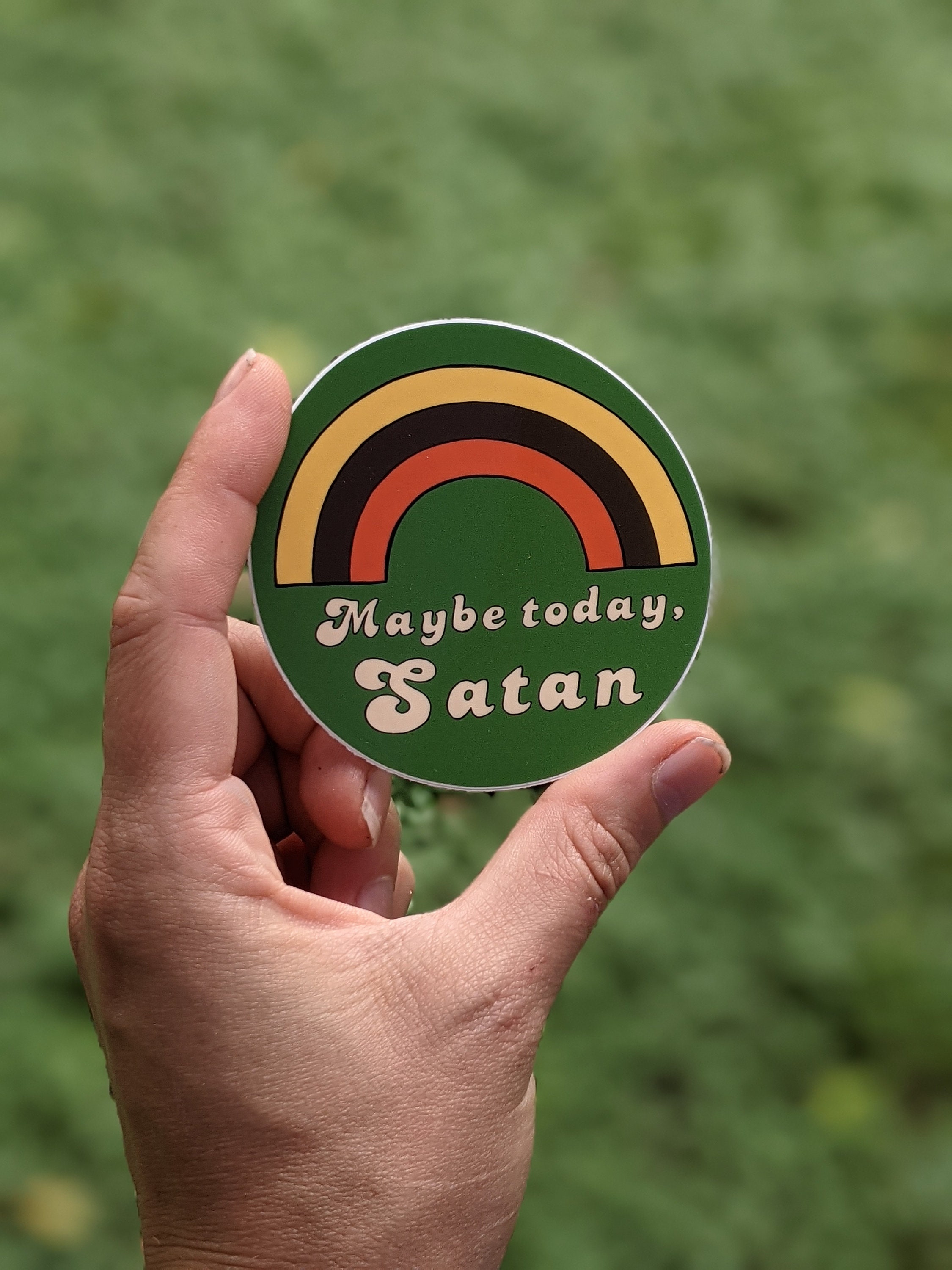 MAYBE TODAY SATAN Original Art Vinyl Sticker. Retro 70s - Etsy UK