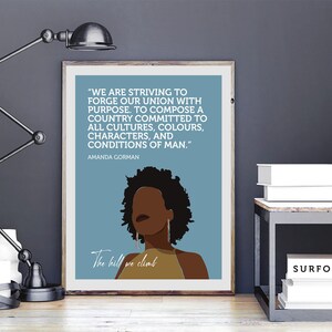 Amanda Gorman Quote, Amanda Gorman Print, Inauguration Print, Amanda ...