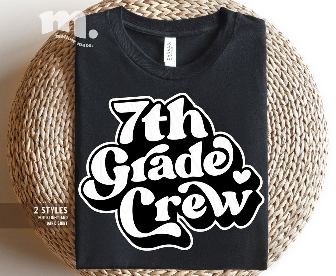 7th Grade Crew SVG, Seventh Grade Svg, 7th Grade Svg, Team Seventh ...