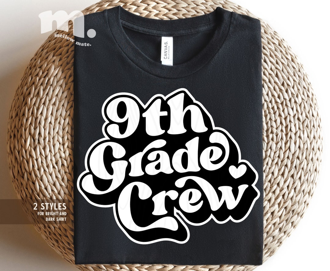9th Grade Crew SVG, Ninth Grade Svg, 9th Grade Svg, Team Ninth Grade ...