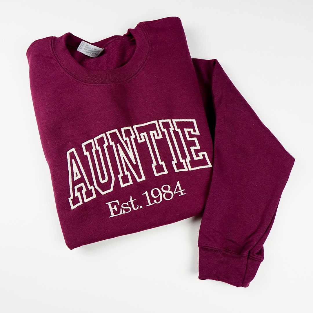 Auntie Personalized Established Sweatshirt | Auntie Embroidered ...