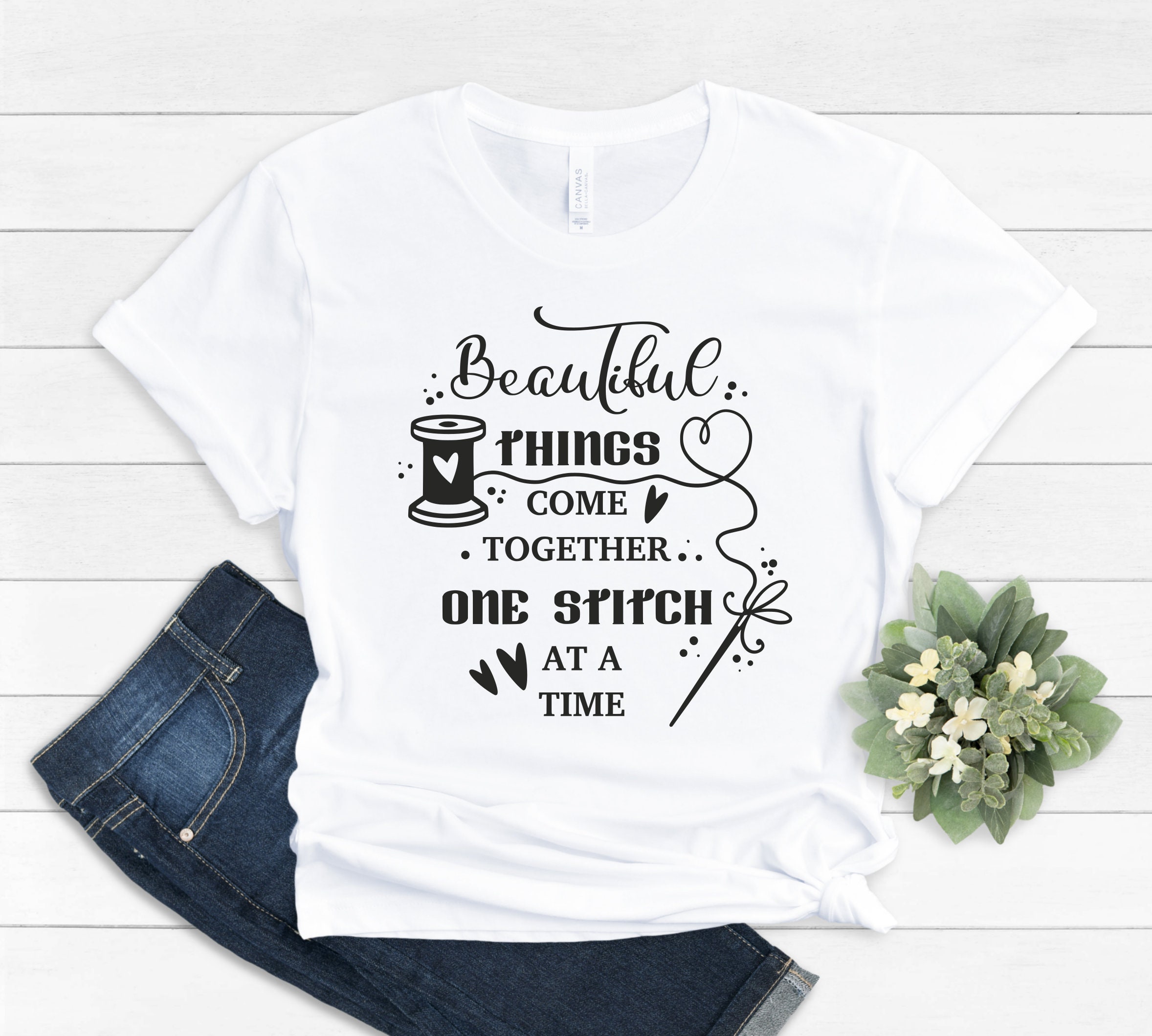 Beautiful Things Come Together One Stitch at a Time Shirt - Etsy