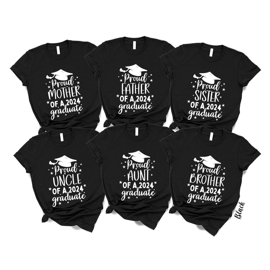 Graduation Matching Family Shirt, Proud Family of a 2024 Graduate T ...