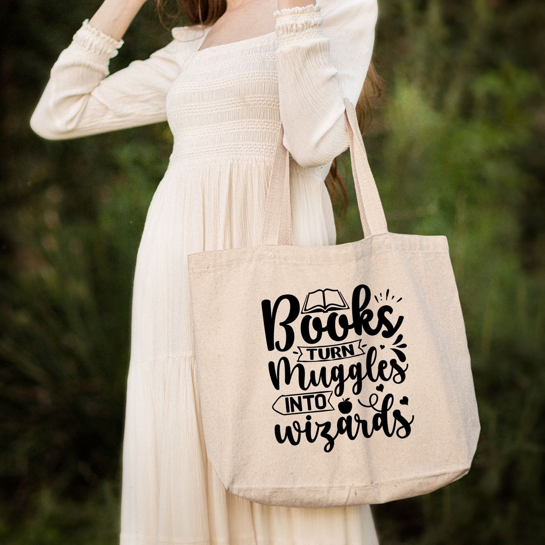 Books Turn Muggles Into Wizards Tote Bag,book Lover Gift,school Student ...