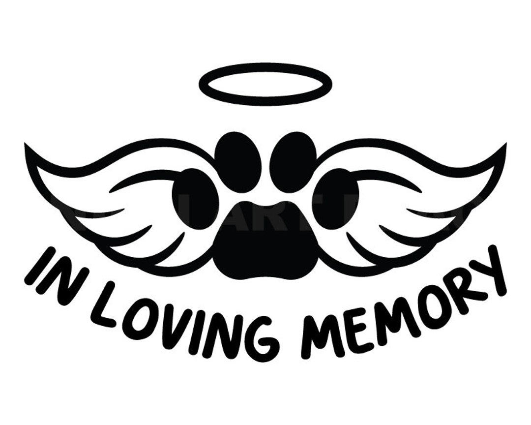 Pet Memorial Svg in Loving Memory Svg Clipart Image Cricut - Etsy