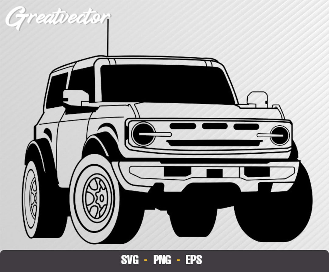 Bronco 2021 Suv - EPS - SVG - PNG - Etsy