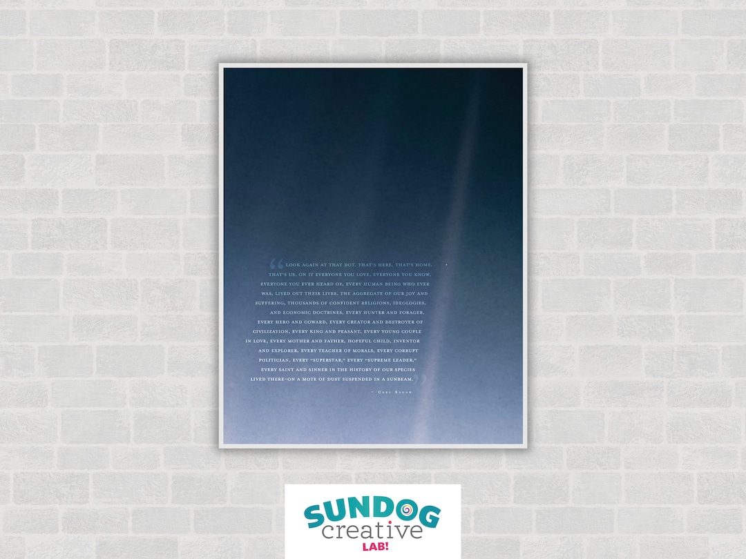 Pale Blue Dot *DIGITAL DOWNLOAD* Carl Sagan Full Quote + Astronomy ...