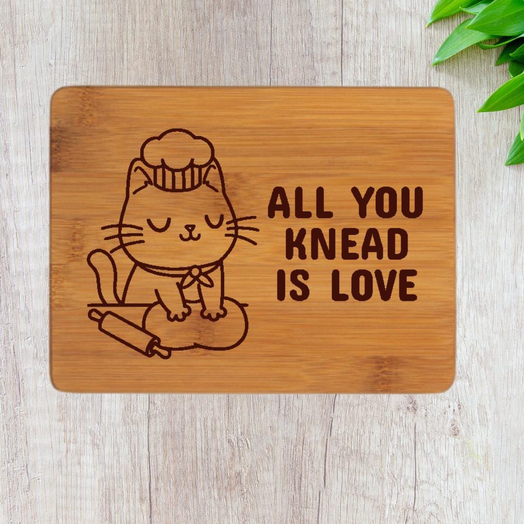 Cat Cutting Board -all You Knead is Love - Crazy Cat Lady Gift - Cat ...