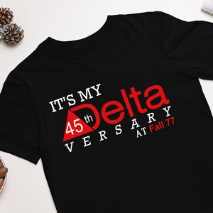 It's My Deltaversary T-shirt , Personalized Shirt, Delta Tee, Unisex ...