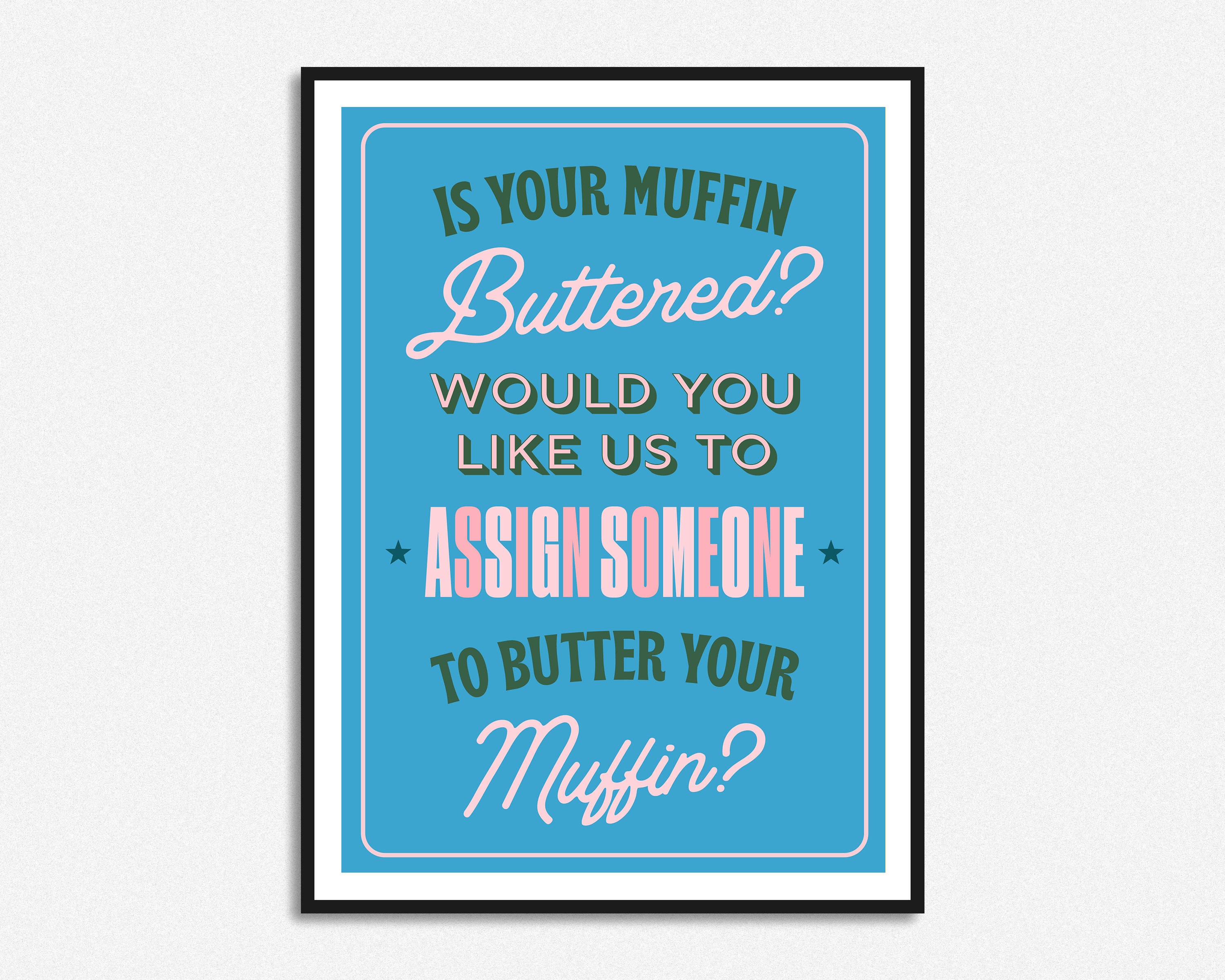 Is Your Muffin Buttered? Lyrics Print | Music Print | A5 A4 A3 ...