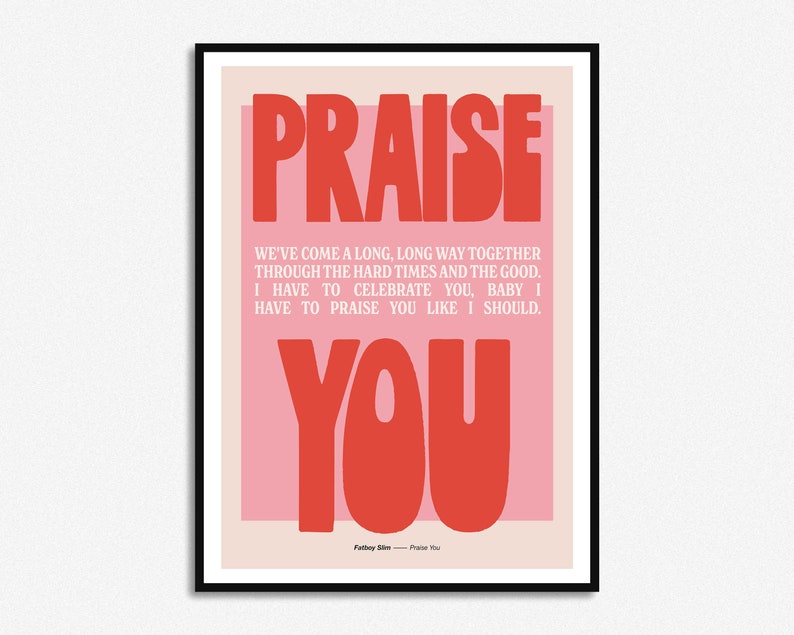 Praise You Print | Music Print | A5 A4 A3 | Unframed Indie Rock Art ...