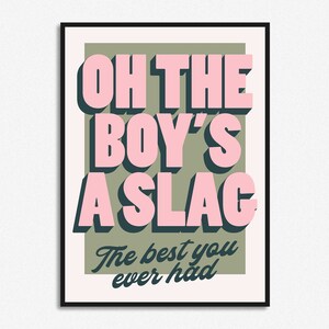 The Boy's A Slag Print | Music Print | A5 A4 A3 | Unframed Indie Rock ...
