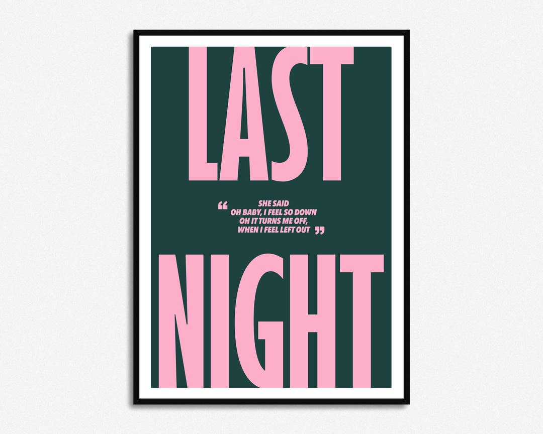 Last Night Inspired Lyrics Print Music Print A5 A4 A3 - Etsy