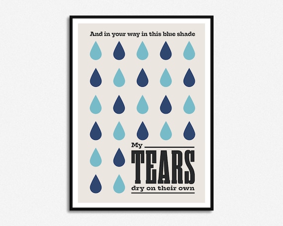 Tears Dry On Their Own Lyrics