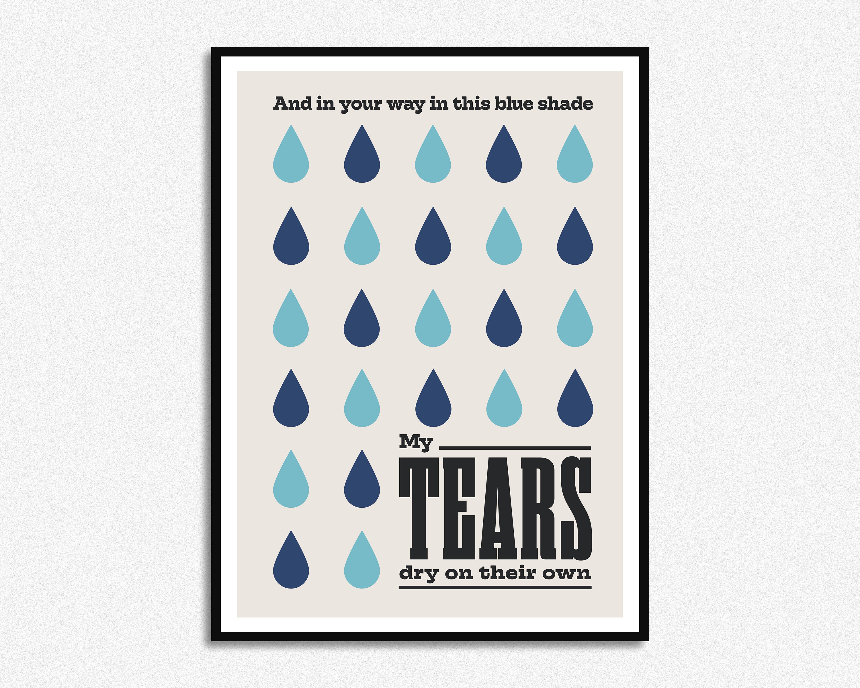 Tears Dry On Their Own Lyrics