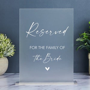 Reserved Brides Family Table Sign, Reserved Seat Sign, Acrylic Wedding ...