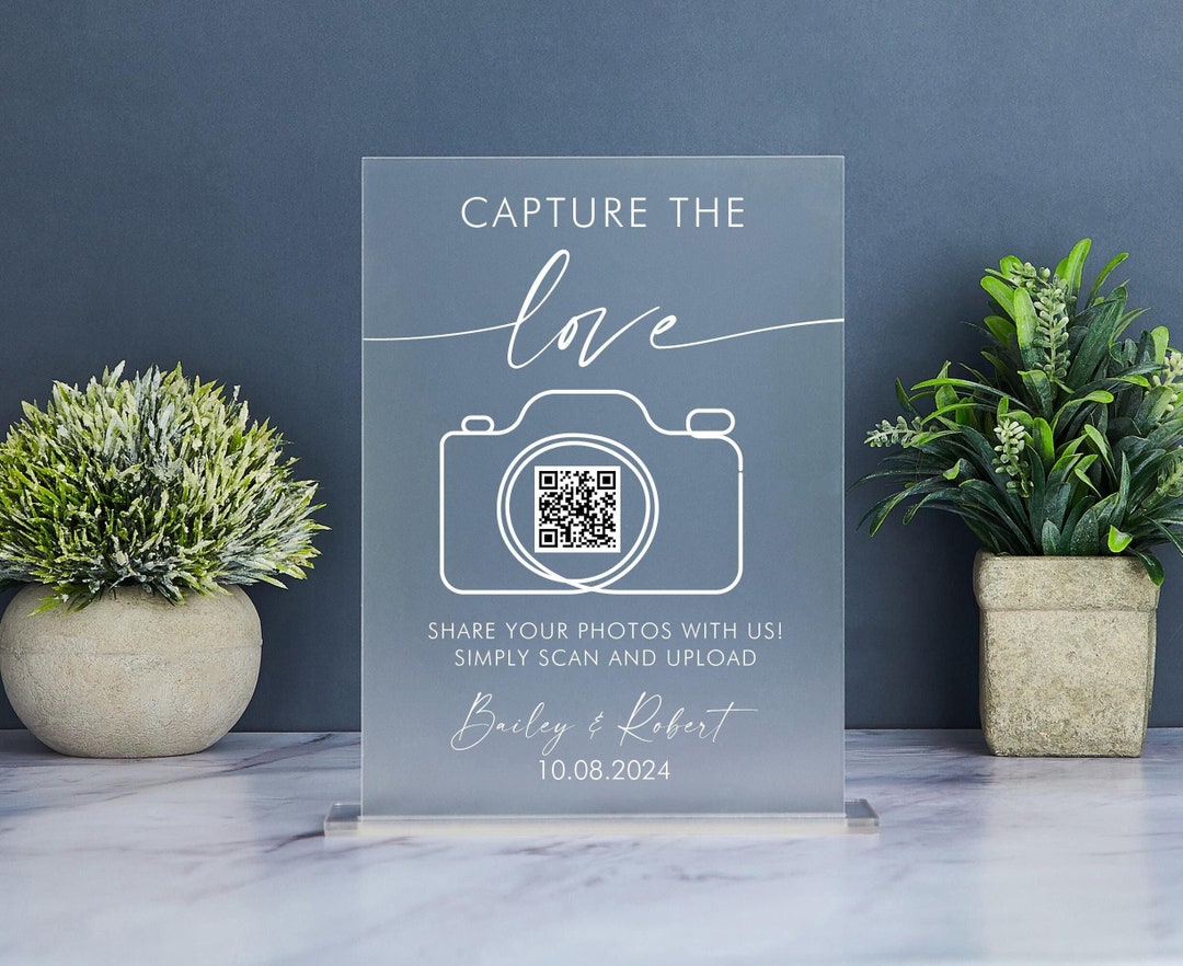 Capture the Love Wedding QR Code Sign, Wedding Photo Signs,share the ...
