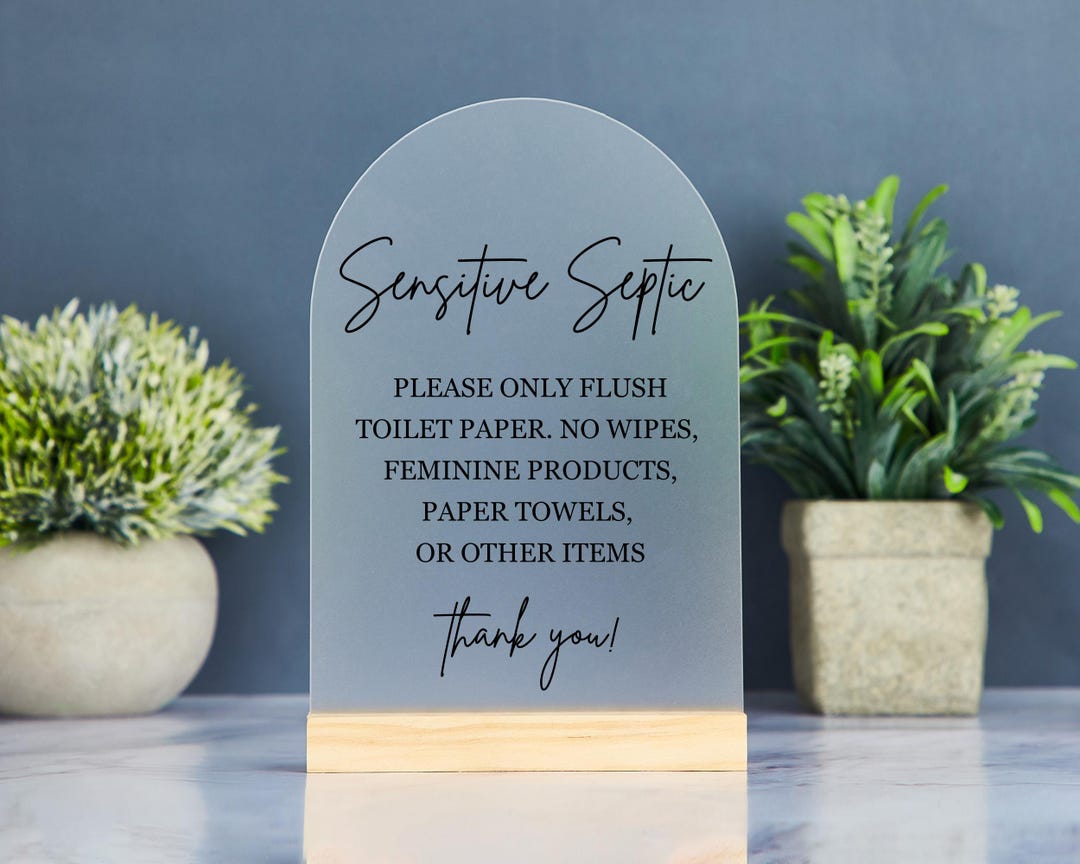 Sensitive Septic Sign, Only Flush Toilet Paper, No Wipes, No Paper ...