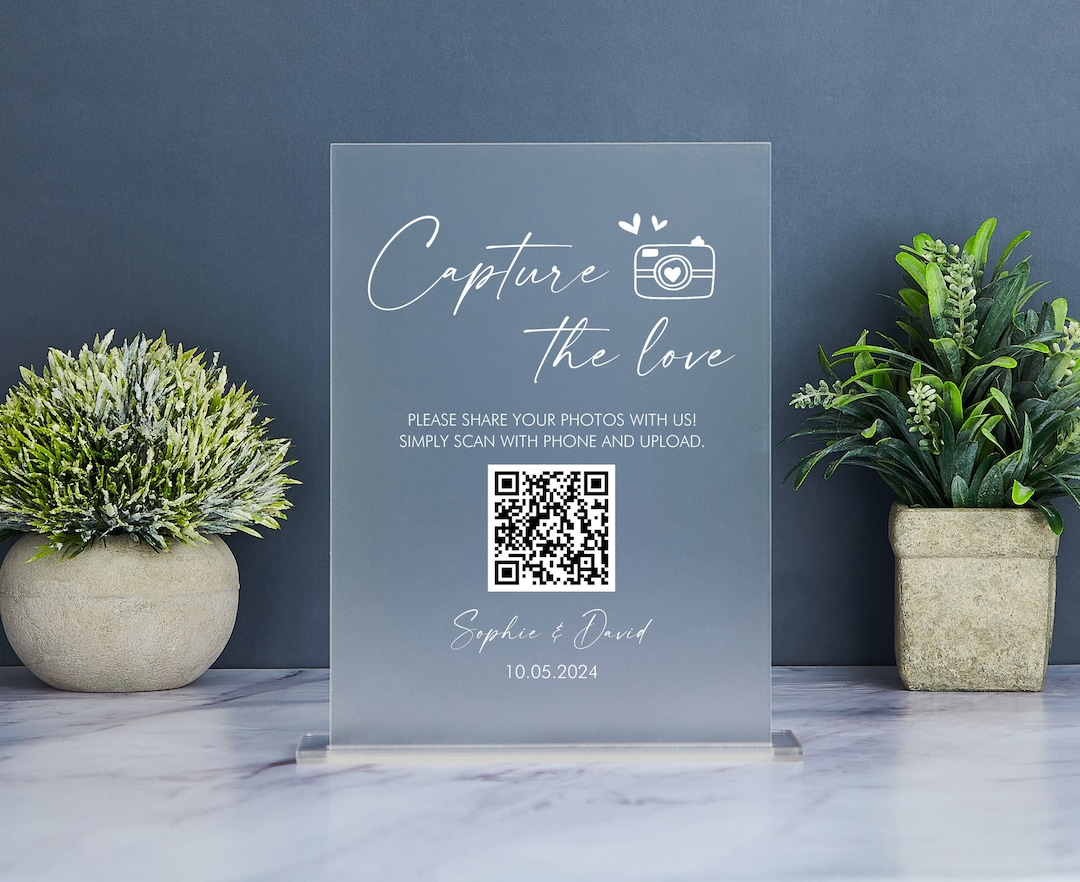 Capture the Love QR Code Sign, Acrylic Wedding QR Code Sign, Minimalist ...
