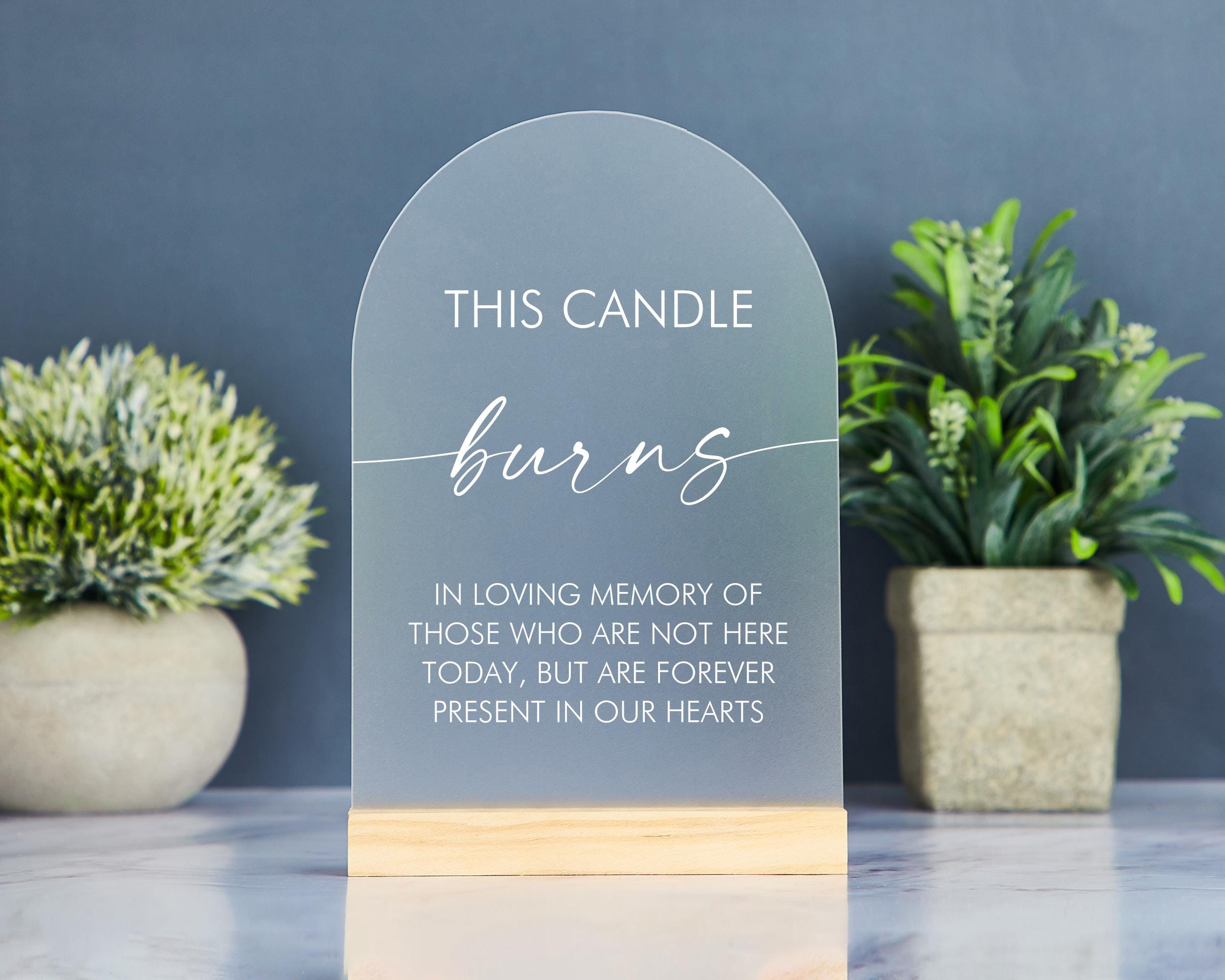 This Candle Burns Memorial Sign, Wedding Memorial Candle Table Acrylic ...
