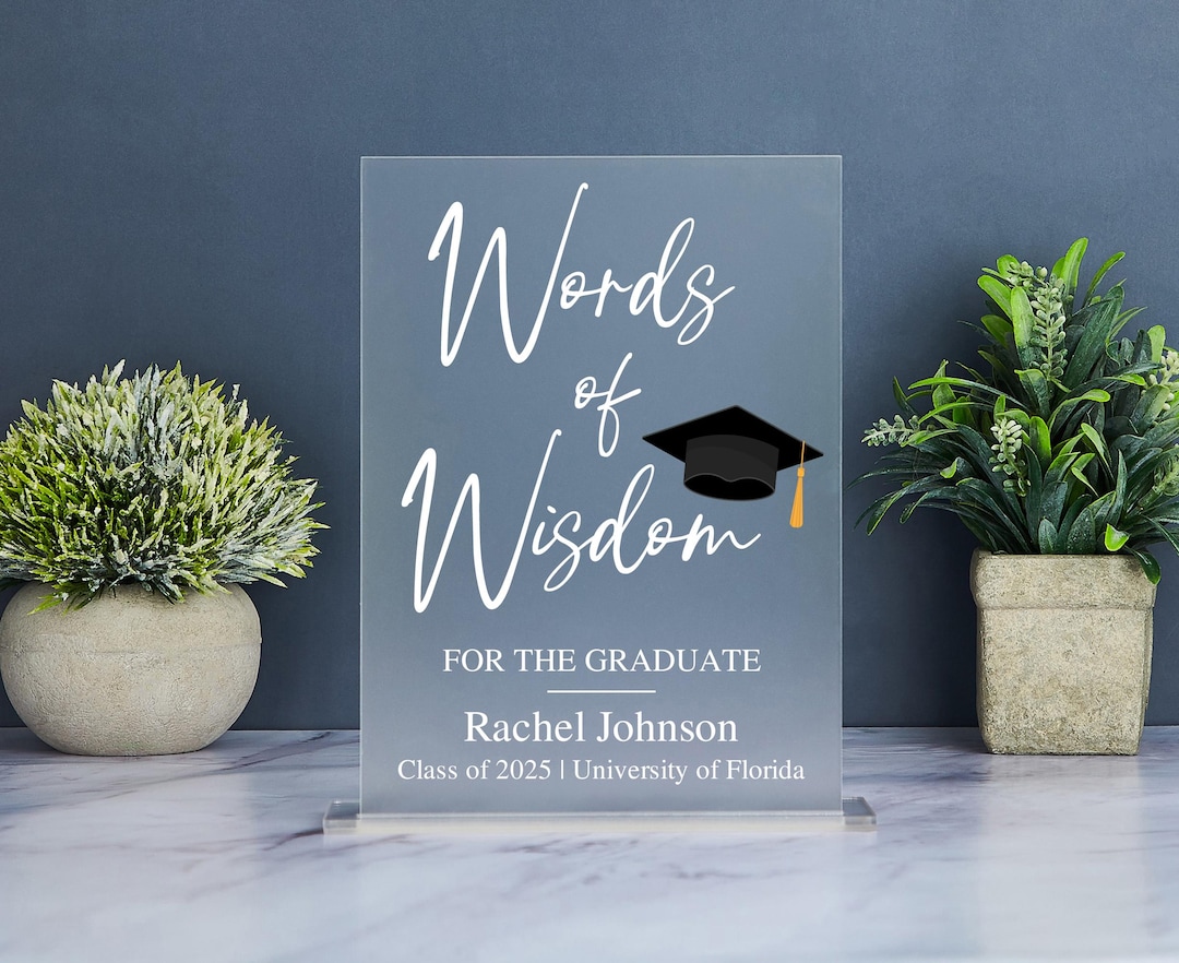 Words of Wisdom Graduation Sign, Graduation Party Decor, Graduation ...
